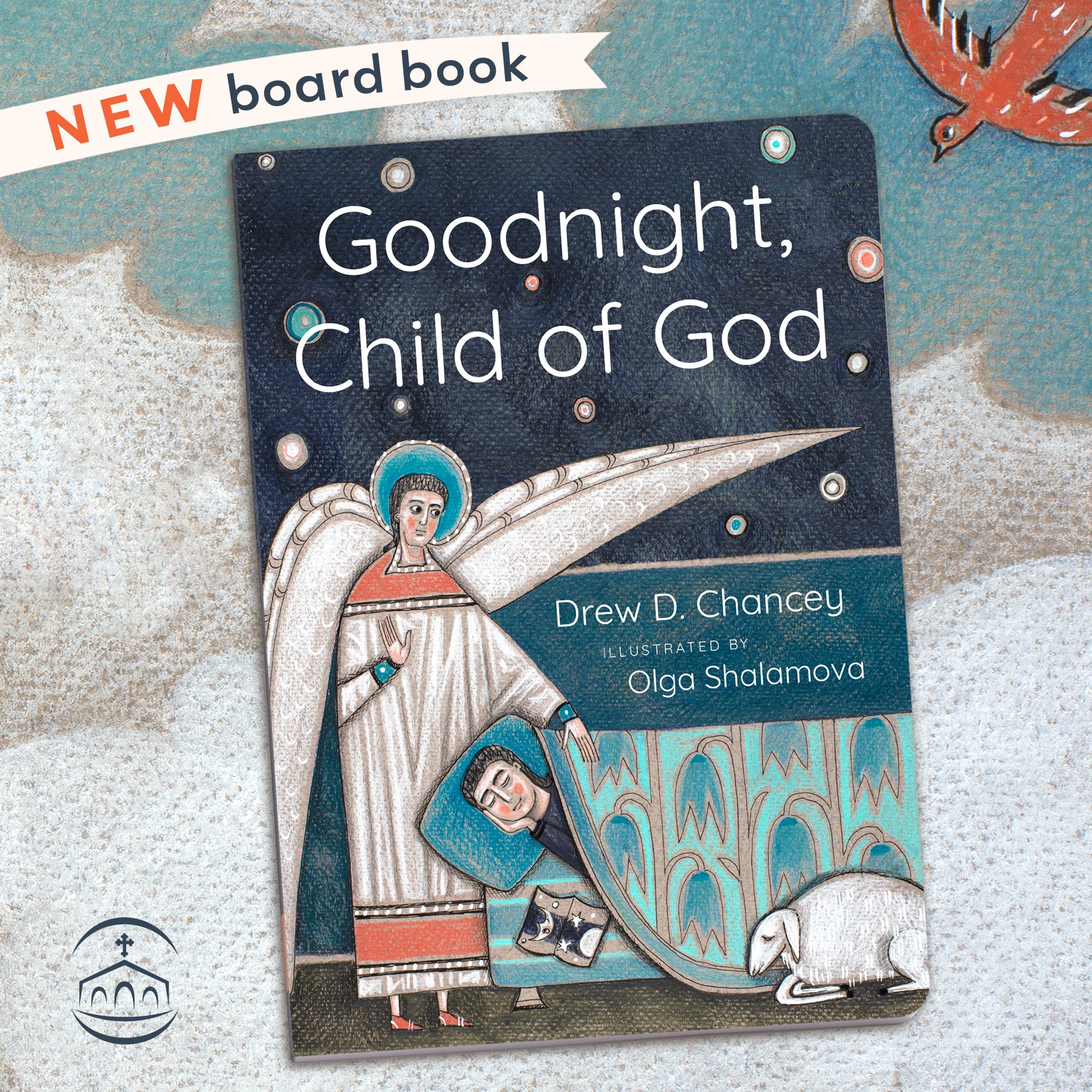 Goodnight, Child of God – Drew Chancey